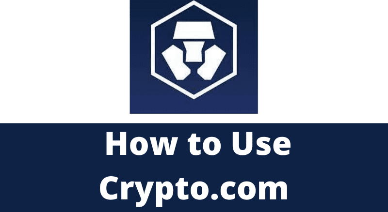 How To Use Crypto.com | User Guide for Beginners – CryptoRyancy
